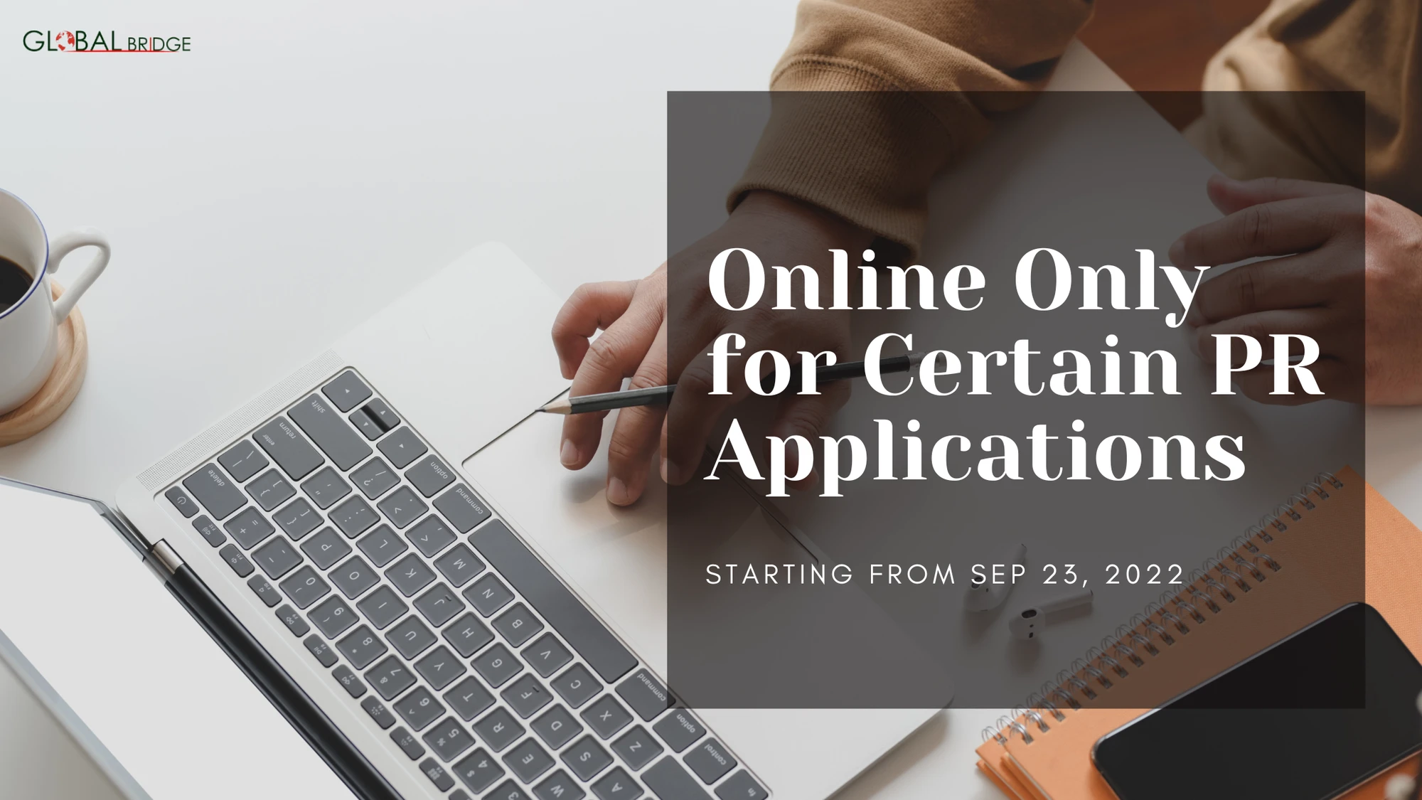 Permanent Residence Applications to be Submitted 100% Online - Global ...